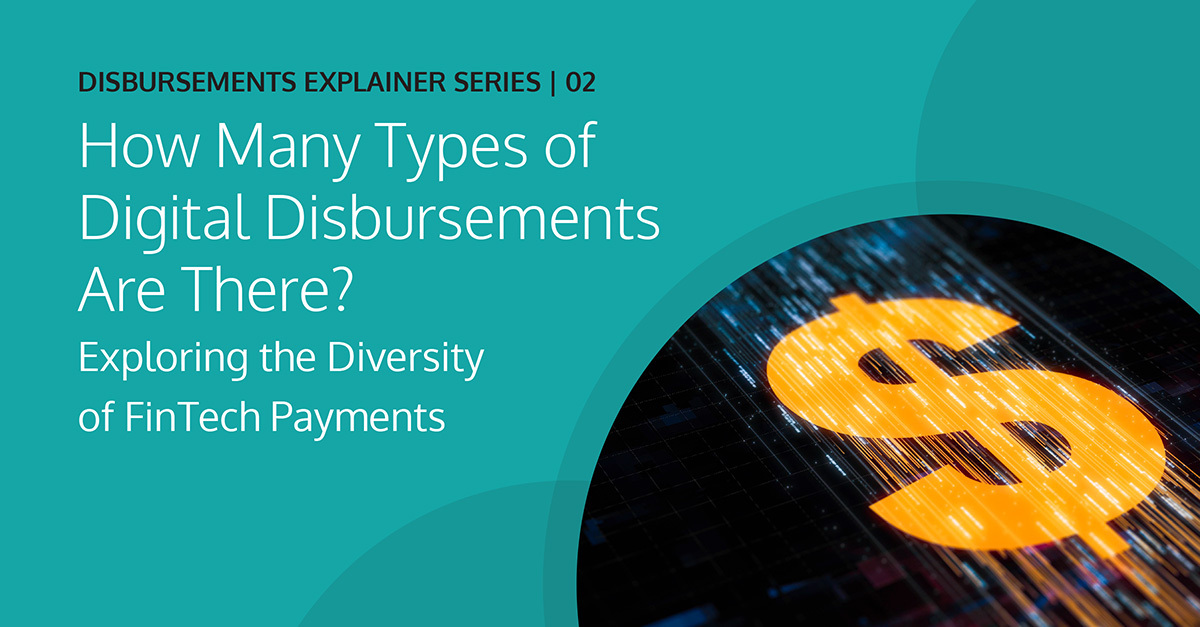How Many Types of Digital Disbursements Are There?